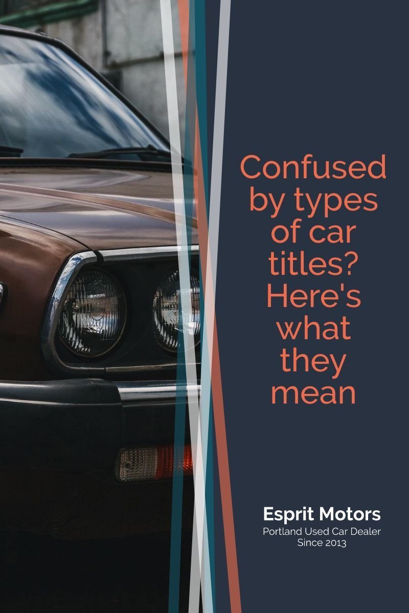 Confused by types of car titles? Here’s what they mean